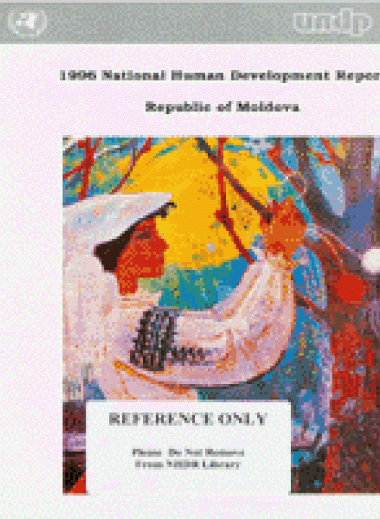 General Human Development Report: Moldova 1996 | Human Development Reports